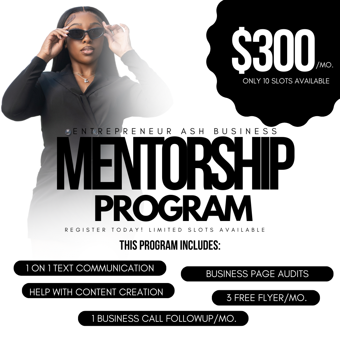 Business Mentorship Program – ashgraphixx.com