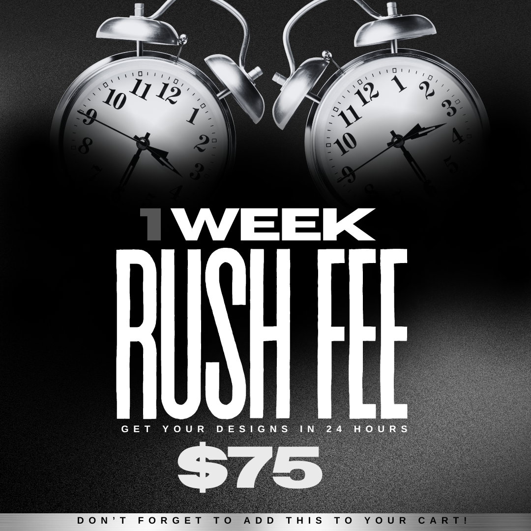 1 week Rush fee – ashgraphixx.com